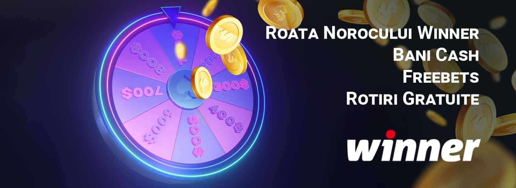 Promoții Winner cu Premii 2022 | Roata Winner