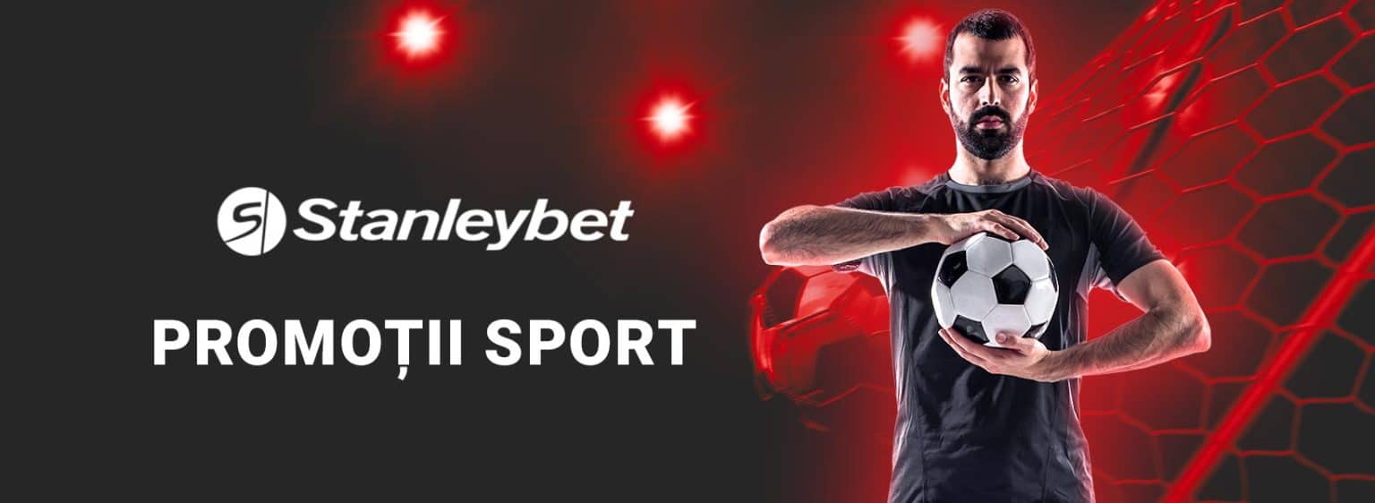 Promoții Sport Stanleybet 2026 - Master Prono Stanley